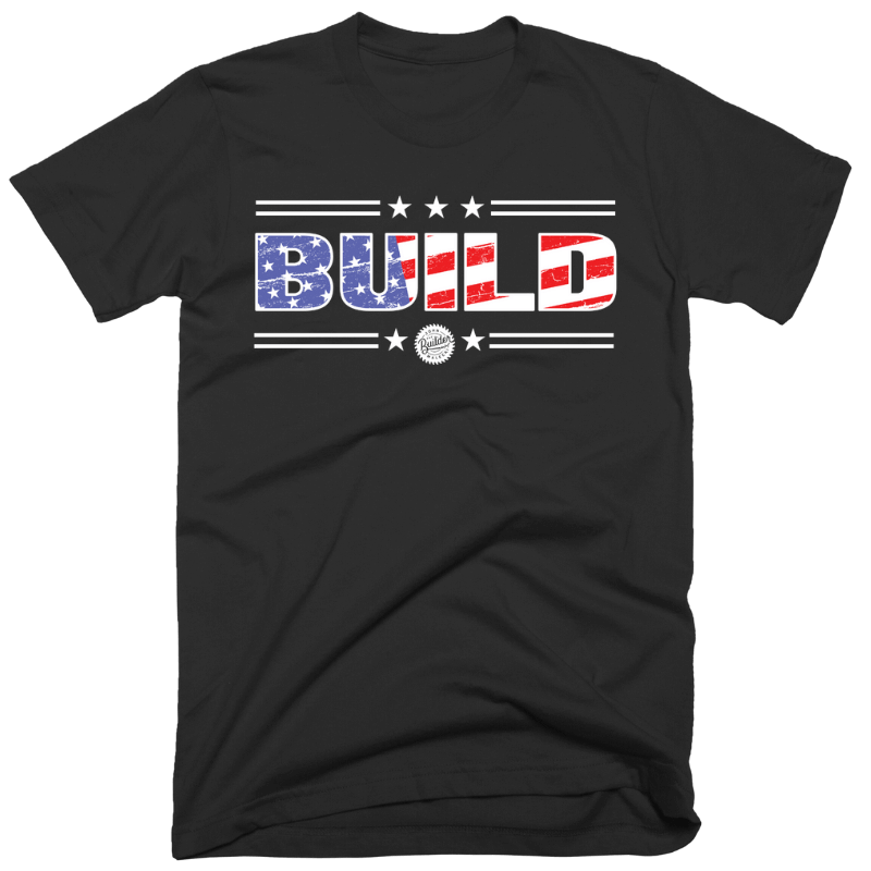 BUILD USA T-Shirt - John Malecki - Woodworking, DIY Builds, & Shop ...